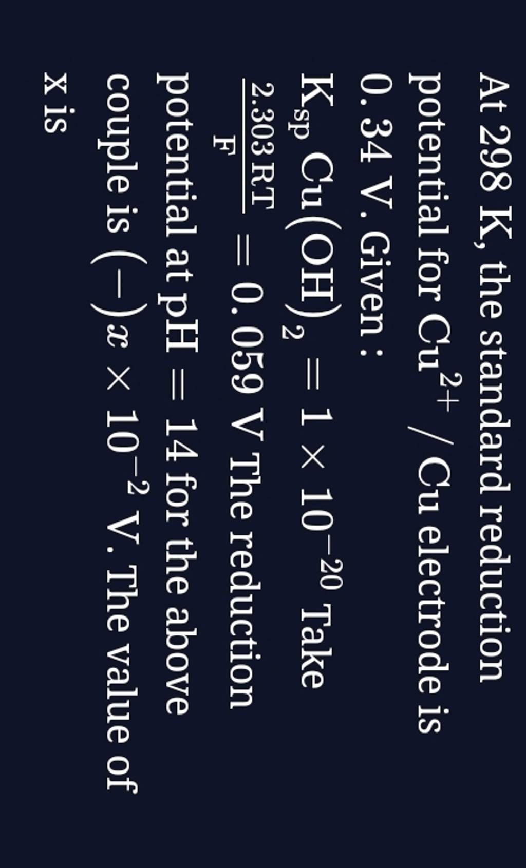 At 298 K, the standard reduction potential for Cu2+/Cu electrode is 0.34