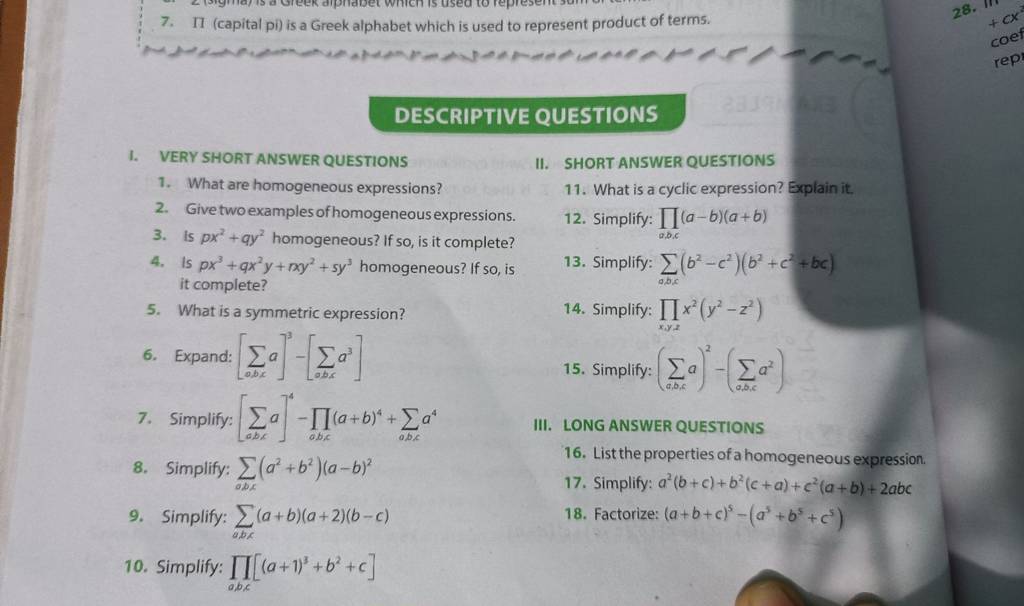 Π (capital pi) is a Greek alphabet which is used to represent product of