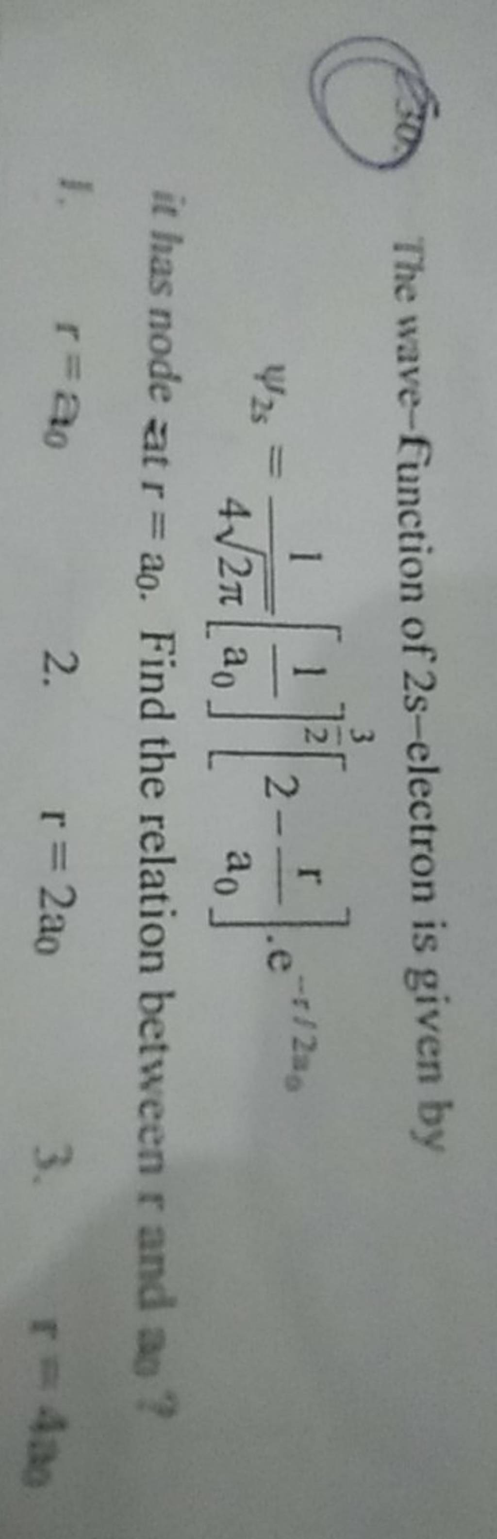 The Wave Function Of 2 S Electron Is Given By [ Psi {2 S} Frac{1}{4 S