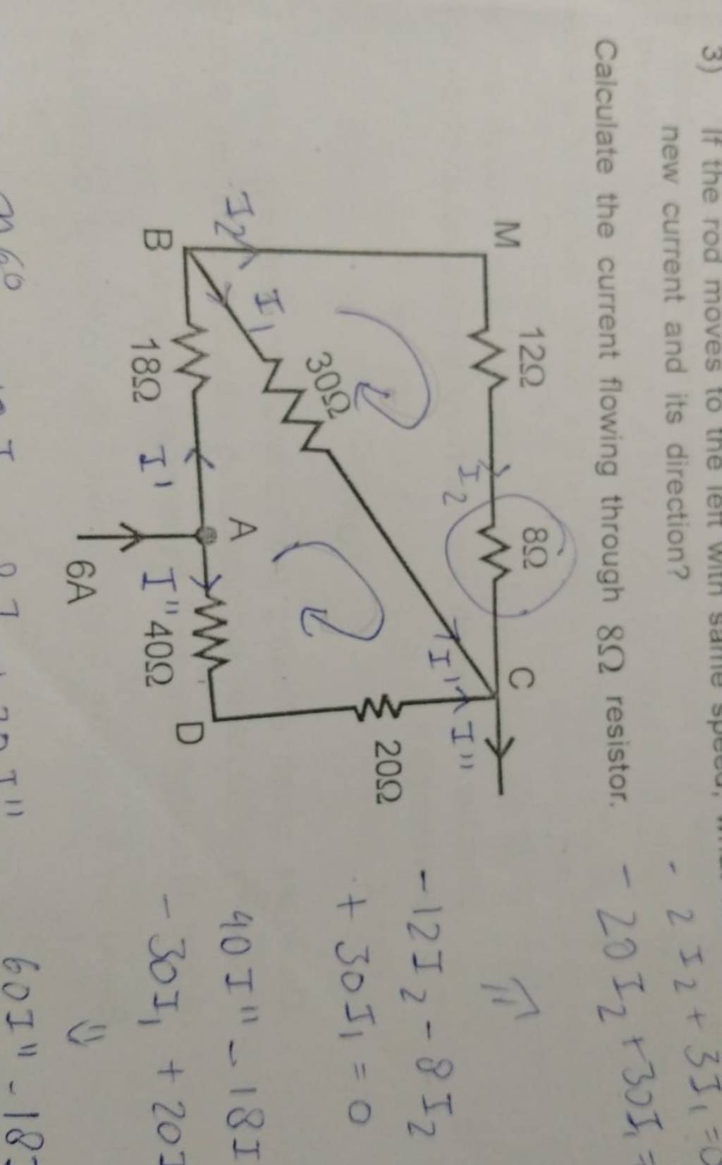 New Current And Its Direction Calculate The Current Flowing Through 8Ω R