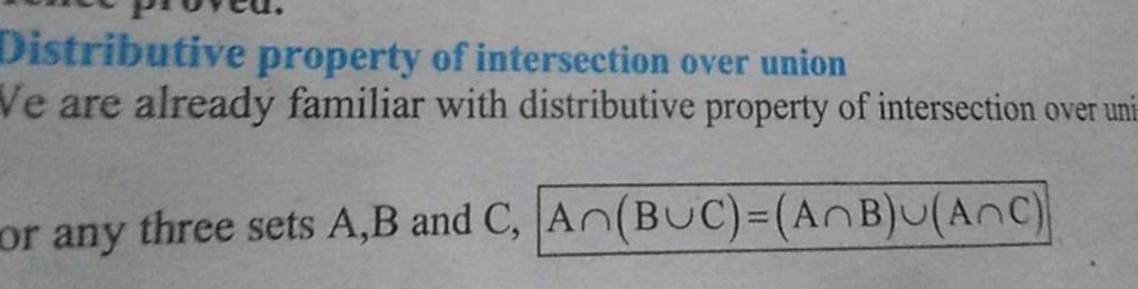 Distributive property of intersection over union Ve are already familiar