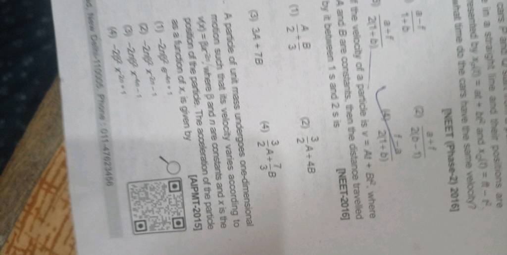 2(t+b)a+f lel2(t+b)f−a the velocity of a particle is v=At+Bt2, where A