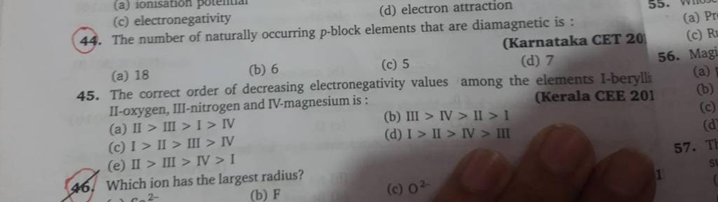 The correct order of decreasing electronegativity values among the elemen..