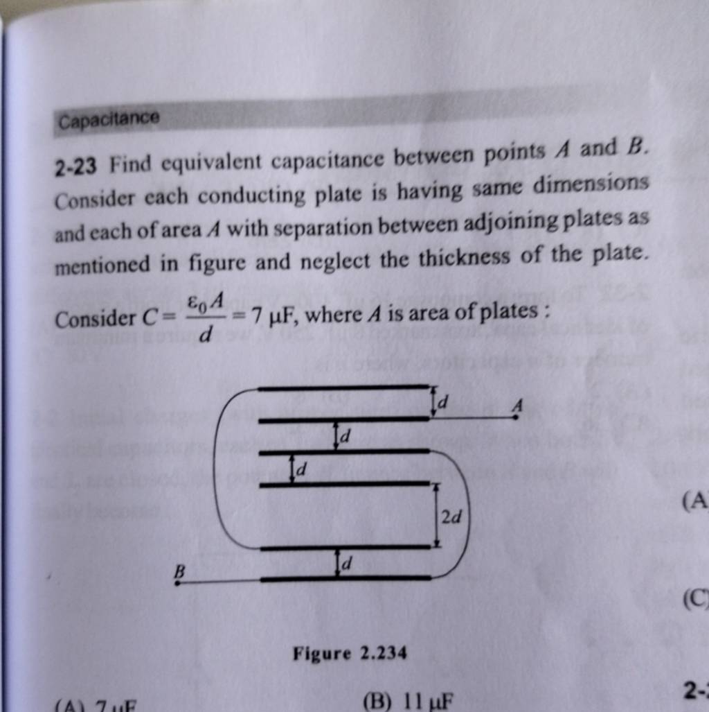 Capacitance 2-23 Find equivalent capacitance between points A and B. Cons.. Capacitance 2-23 Find equivalent capacitance between points A and B. Cons..