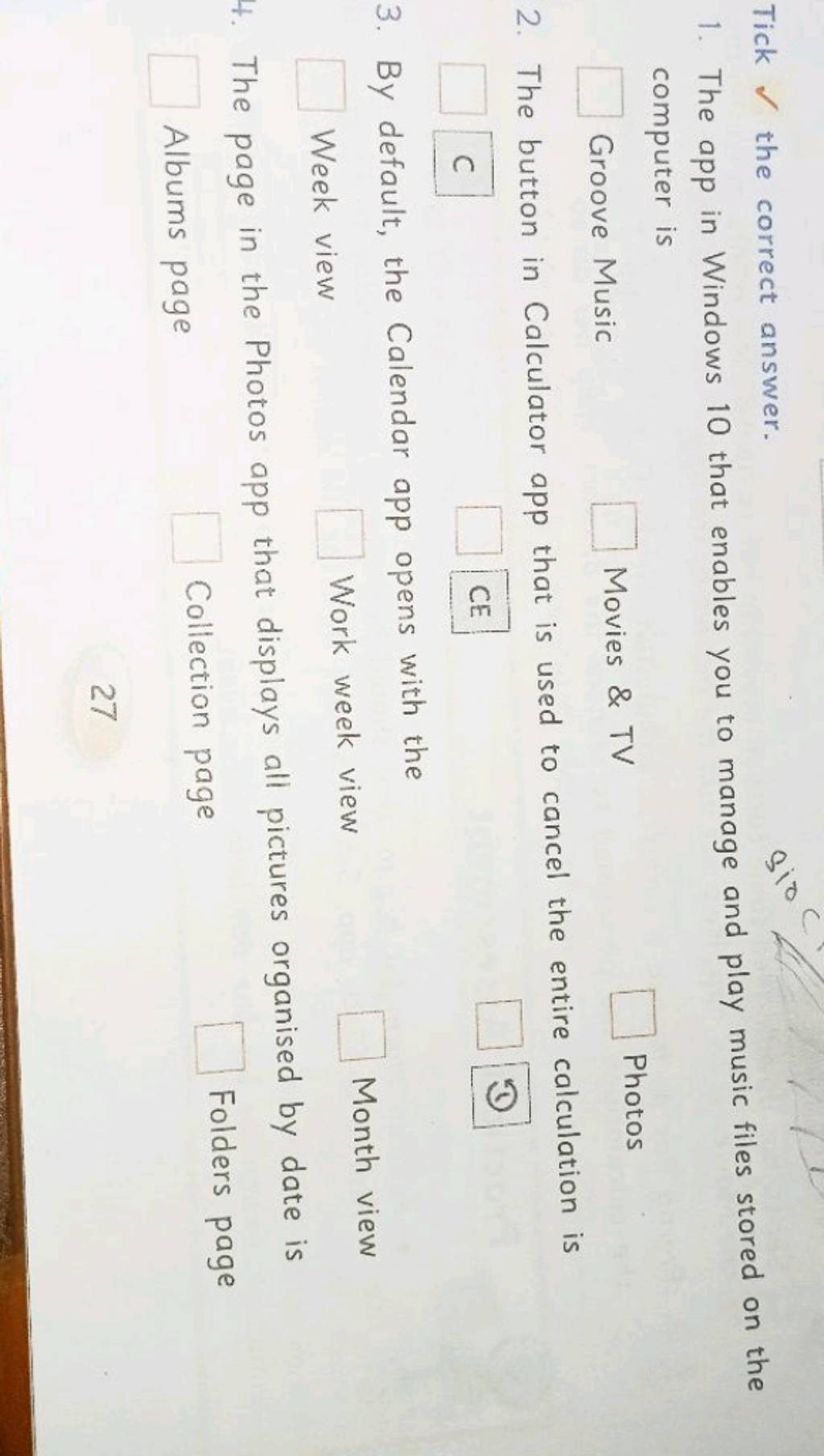 Tick the correct answer. 1. The app in Windows 10 that enables you to m..