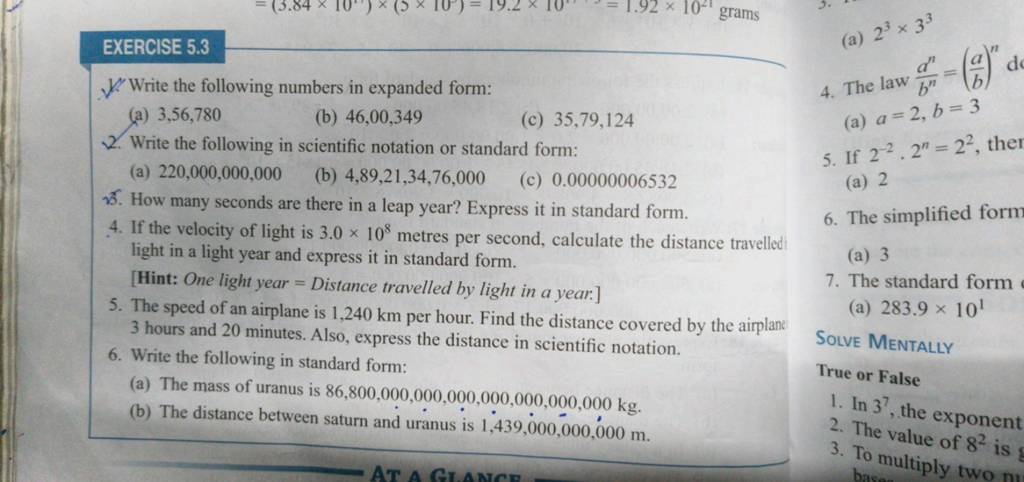 EXERCISE 5.3 (a) 23×33 1. Write the following numbers in expanded form: