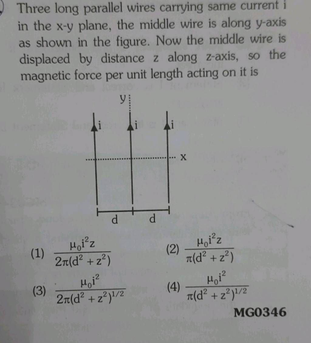 Three long parallel wires carrying same current i in the x−y plane, the m..