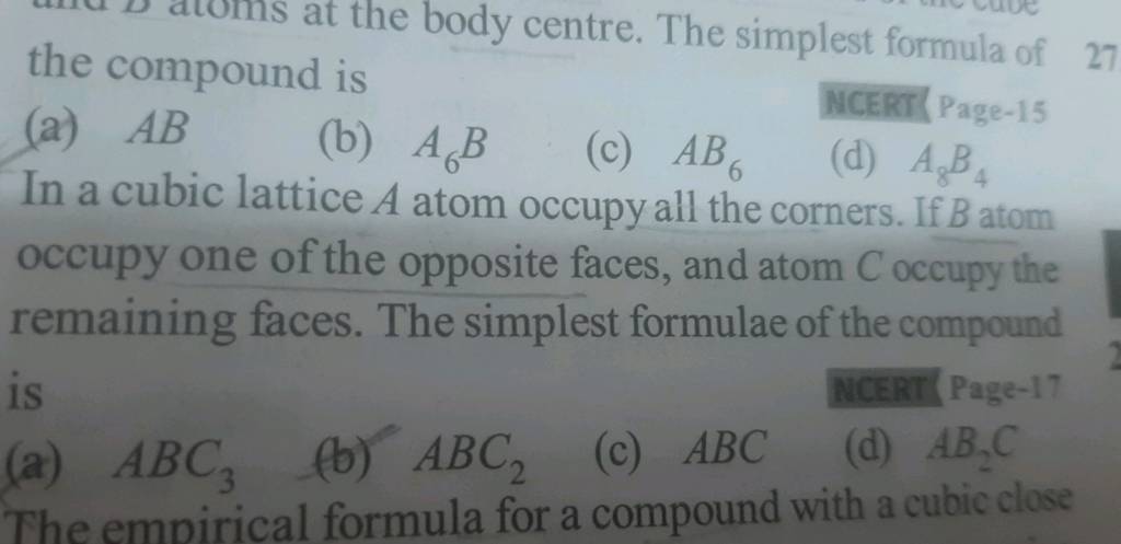 at the body centre. The simplest formula of the compound is (a) AB (b) A6..