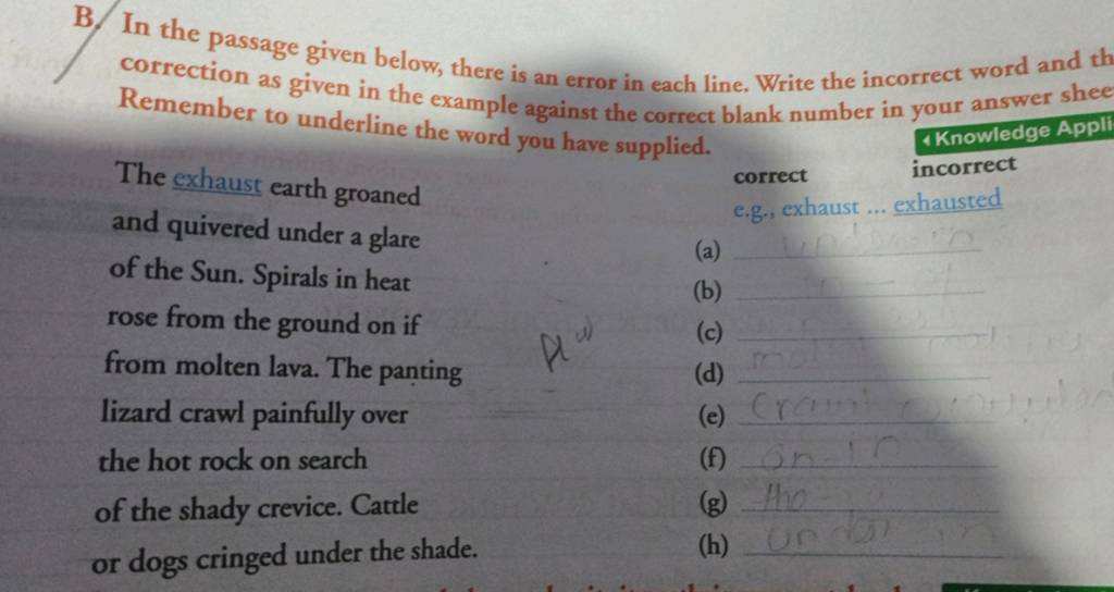 In the passage given below, there is an error in each line. Write the inc..