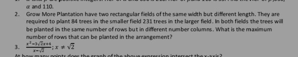 α and 110 . 2. Grow More Plantation have two rectangular fields of the sa..