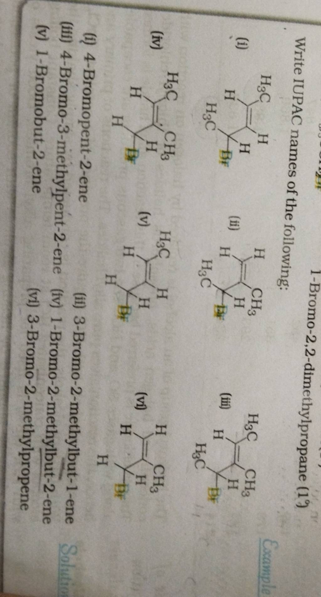 1-Bromo-2,2-dimethylpropane (19) Write IUPAC names of the following: (i)