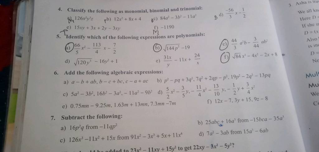Classify the following as monomial, binomial and trinomial: An4126x2y3 Classify the following as monomial, binomial and trinomial: An4126x2y3