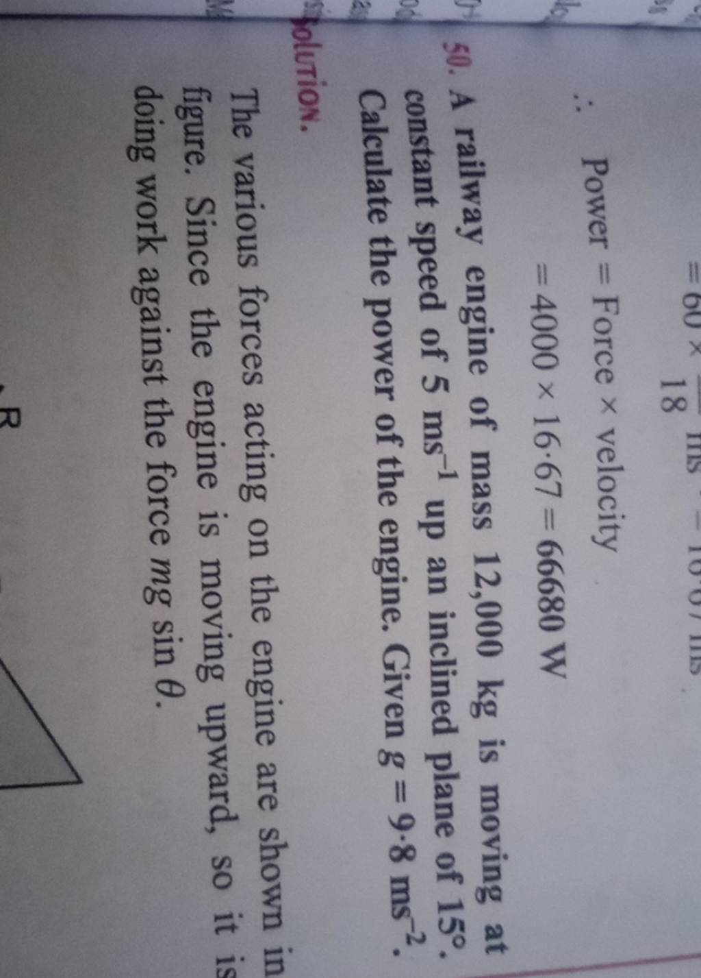 \therefore \quad \text { Power } & =\text { Force } \times \text { veloci..