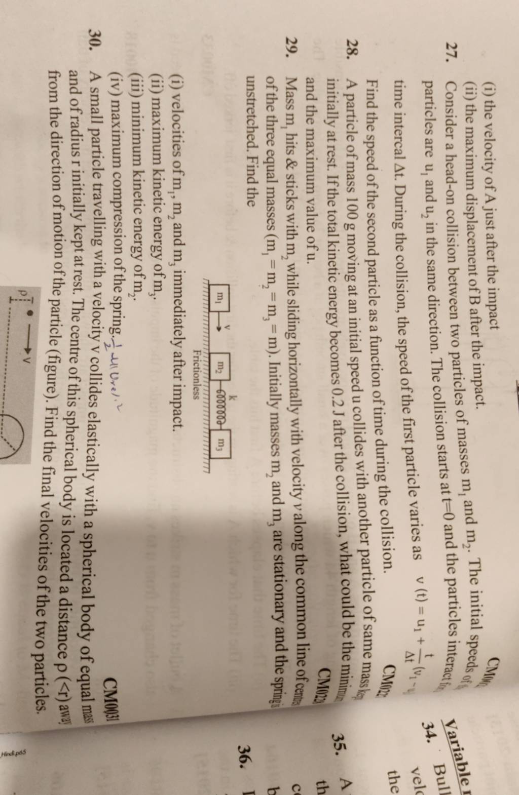 Consider a head-on collision between two particles of masses m1 and m2 ...