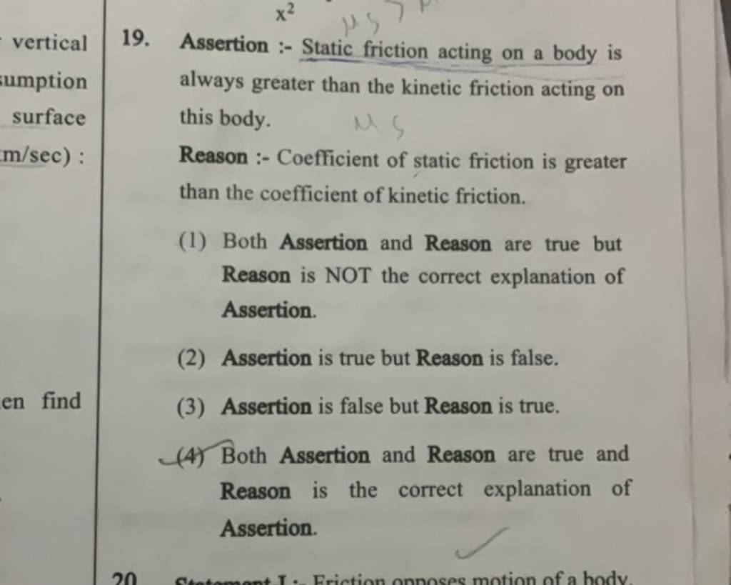 Assertion Static Friction Acting On A Body Is Always Greater Than The