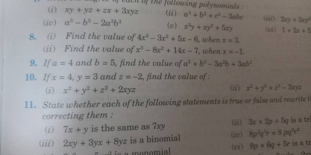 If a=4 and b=5, find the value of a3+b3−3a2b+3ab2. 10. If x=4,y=3 and z=−..
