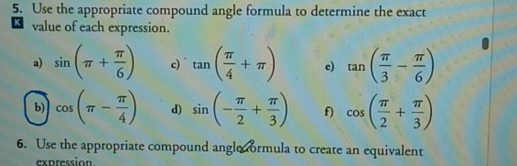 5. Use the appropriate compound angle formula to determine the exact [K v..
