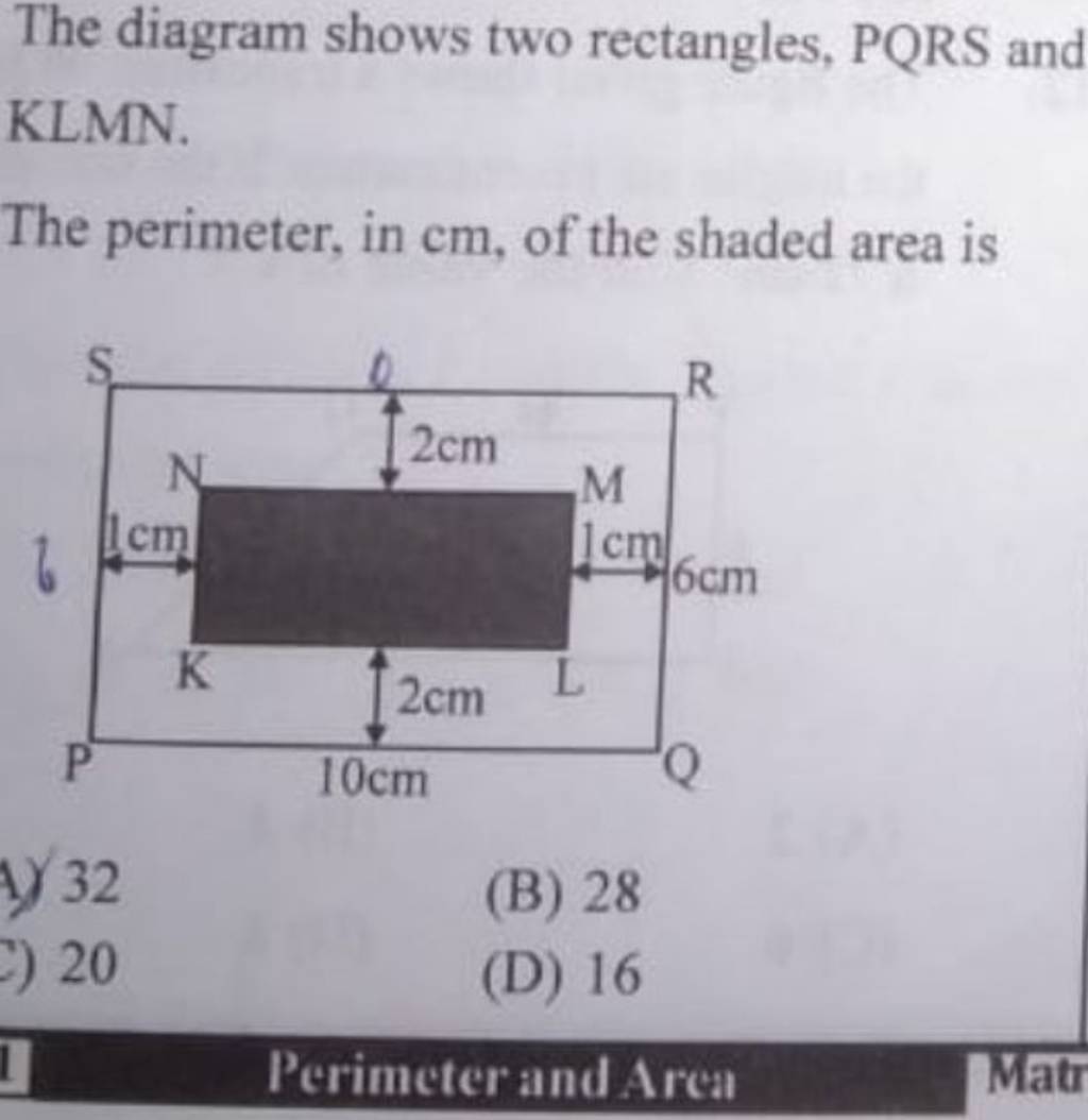 The diagram shows two rectangles, PQRS and KLMN. | Filo