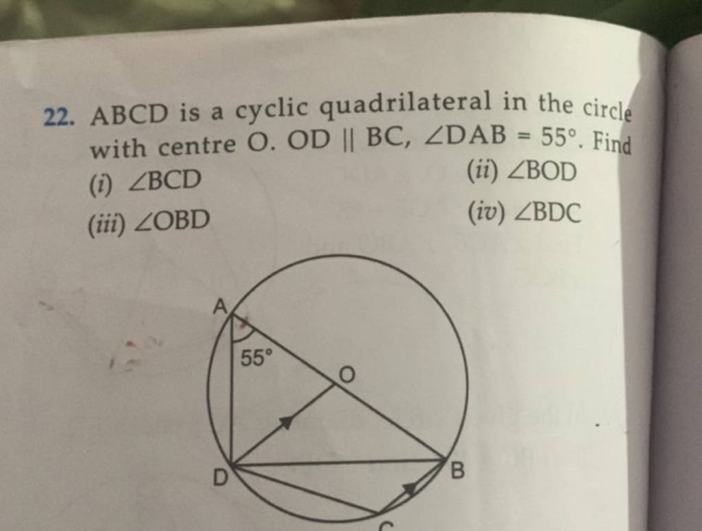 ABCD is a cyclic quadrilateral in the circle with centre O.OD∥BC,∠DAB=55∘..