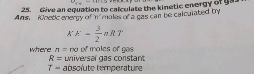25. Give an equation to calculate the kinetic energy of Ans. Kinetic ener..