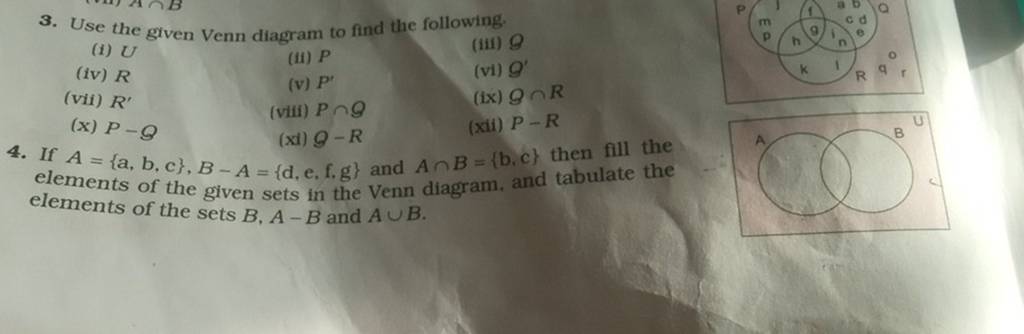 3. Use the given Venn diagram to find the following. (i) U (iv) R (ii) P 3. Use the given Venn diagram to find the following. (i) U (iv) R (ii) P