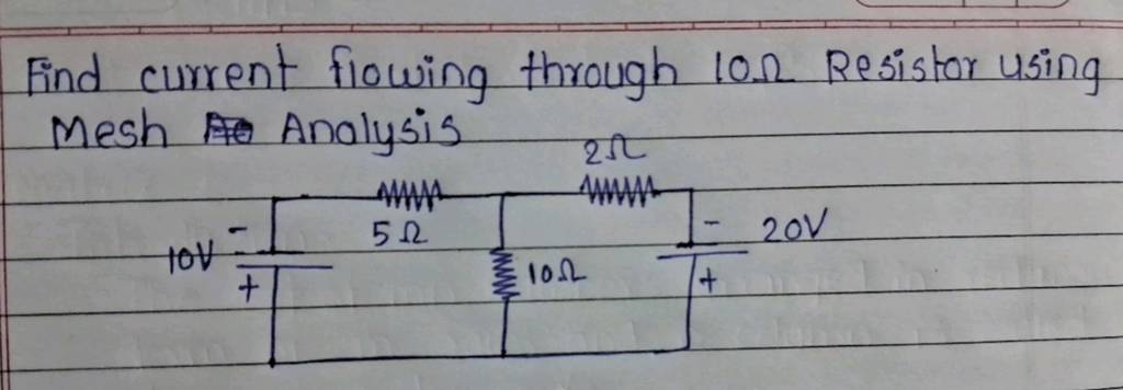 Find Current Flowing Through 10Ω Resistor Using Mesh Analysis Filo
