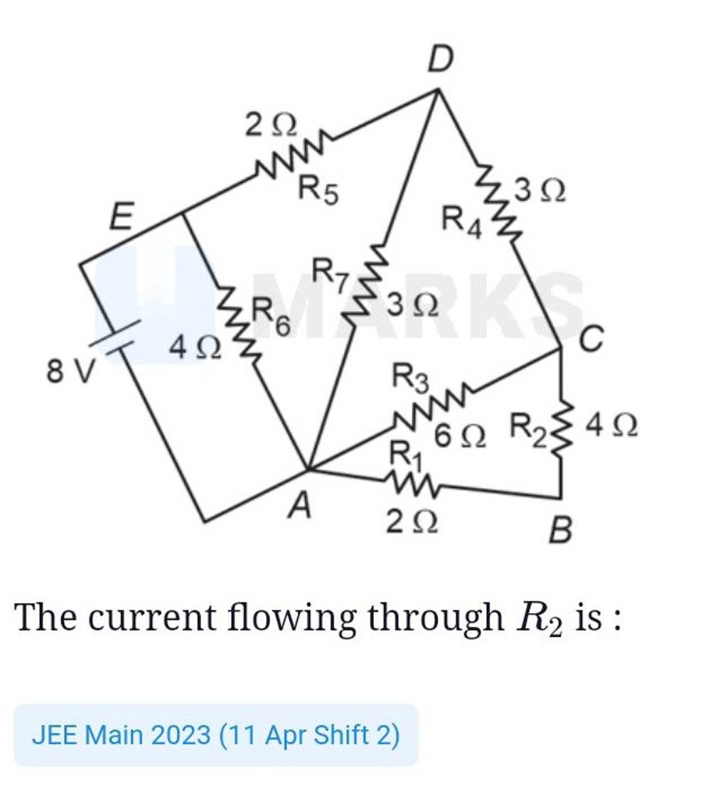 The current flowing through R2 is : JEE Main 2023 (11 Apr Shift 2)