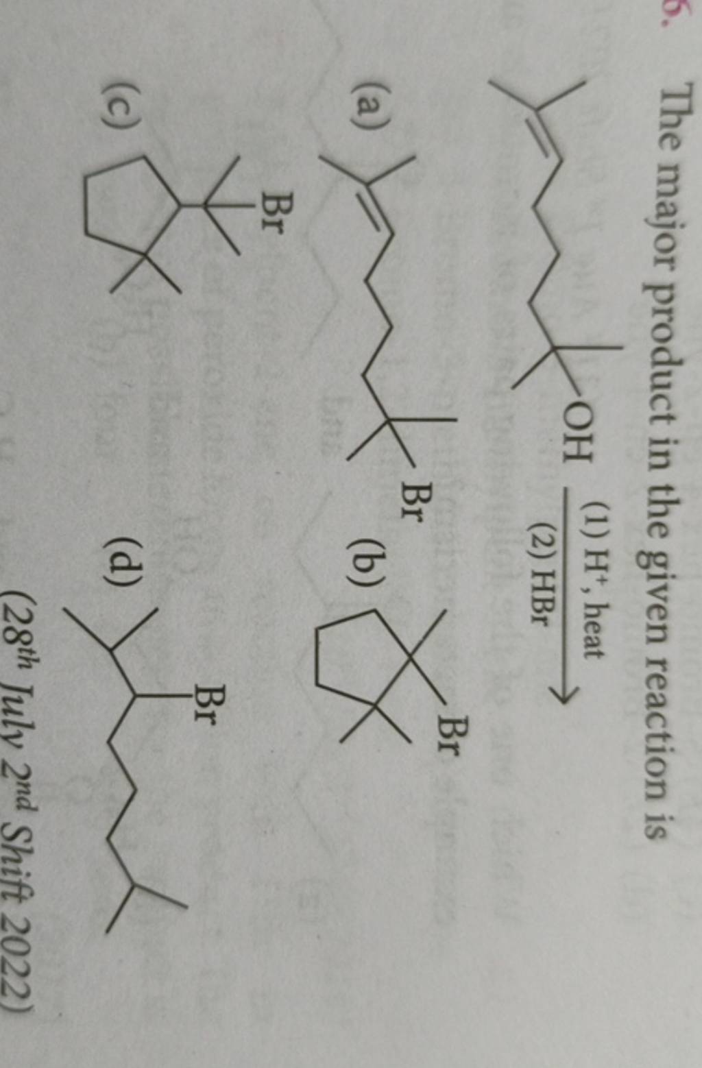 The Major Product In The Given Reaction Is Cc C Ccccc C C O 2 Hbr 1