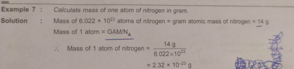 Example 7 : Calculate mass of one atom of nitrogen in gram. | Filo