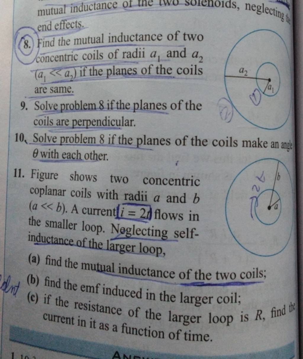 8. Find the mutual inductance of two concentric coils of radii a1 and a2..