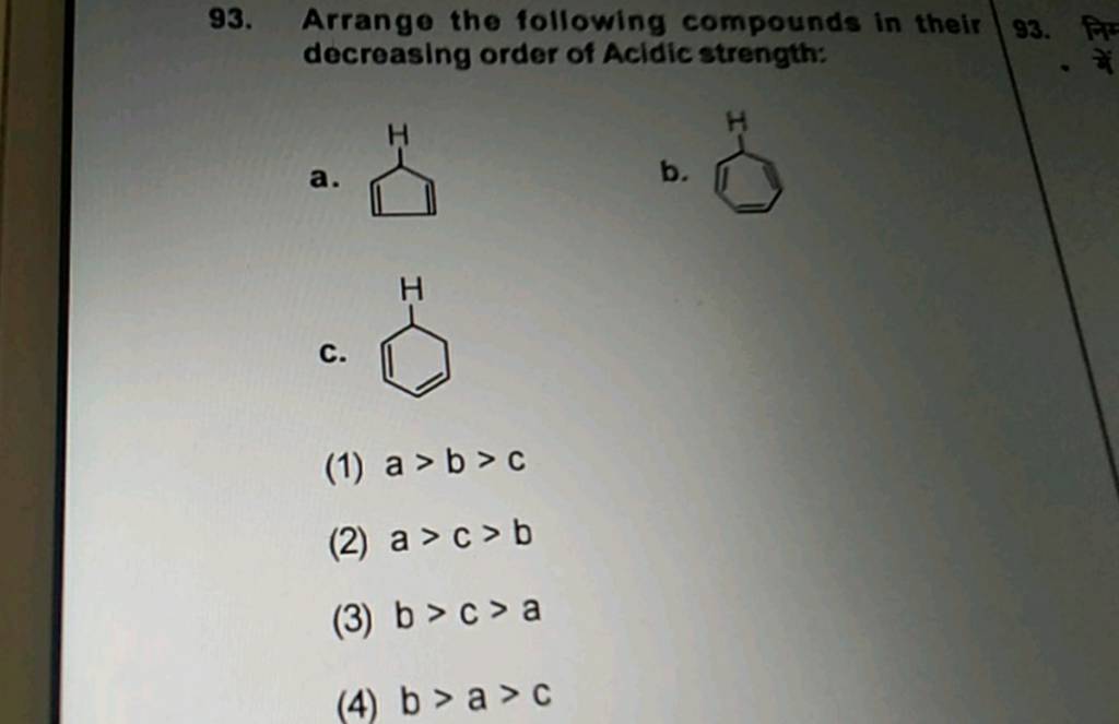 Arrange the following compounds in their decreasing order of Acidic stren..
