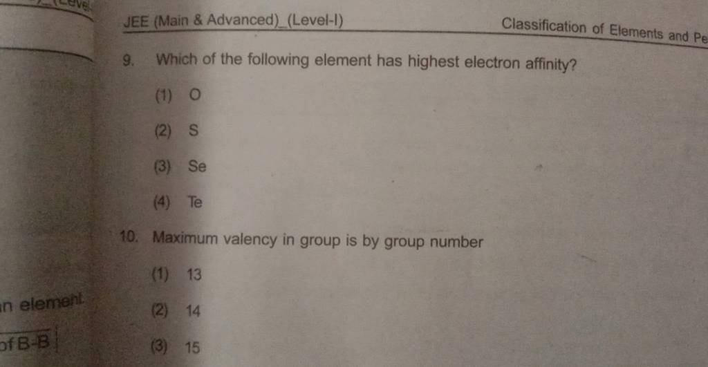 JEE (Main \& Advanced)_(Level-I) Classification of Elements and Pe 9. Wh..