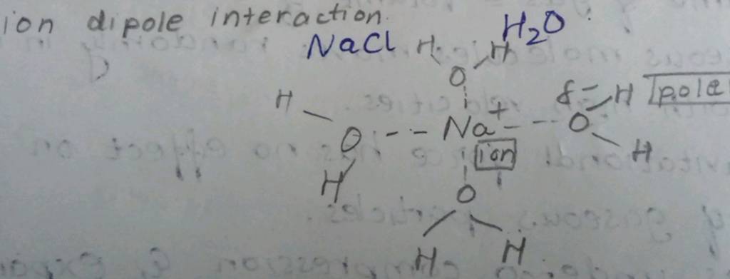 ion dipole interaction NaCl HOO COC(=O)OC | Filo