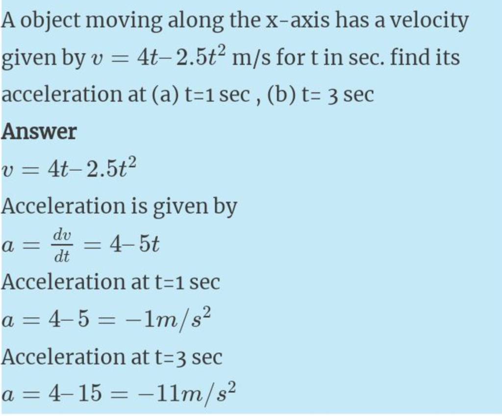 A Object Moving Along The X Axis Has A Velocity Given By V 4t−2 5t2 M S F