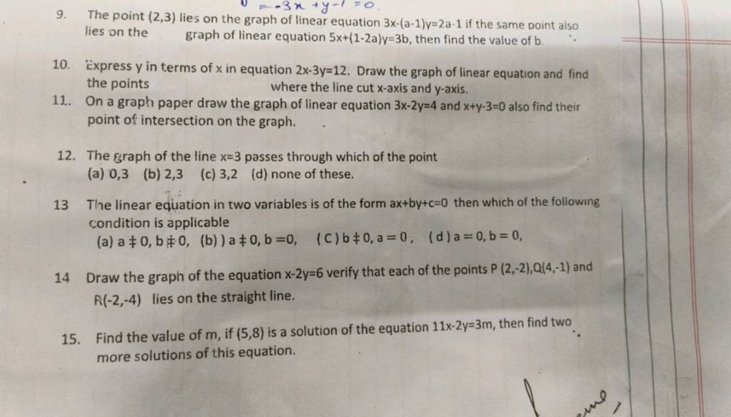 The point (2,3) lies on the graph of linear equation 3x−(a−1)y=2a−1 if th..