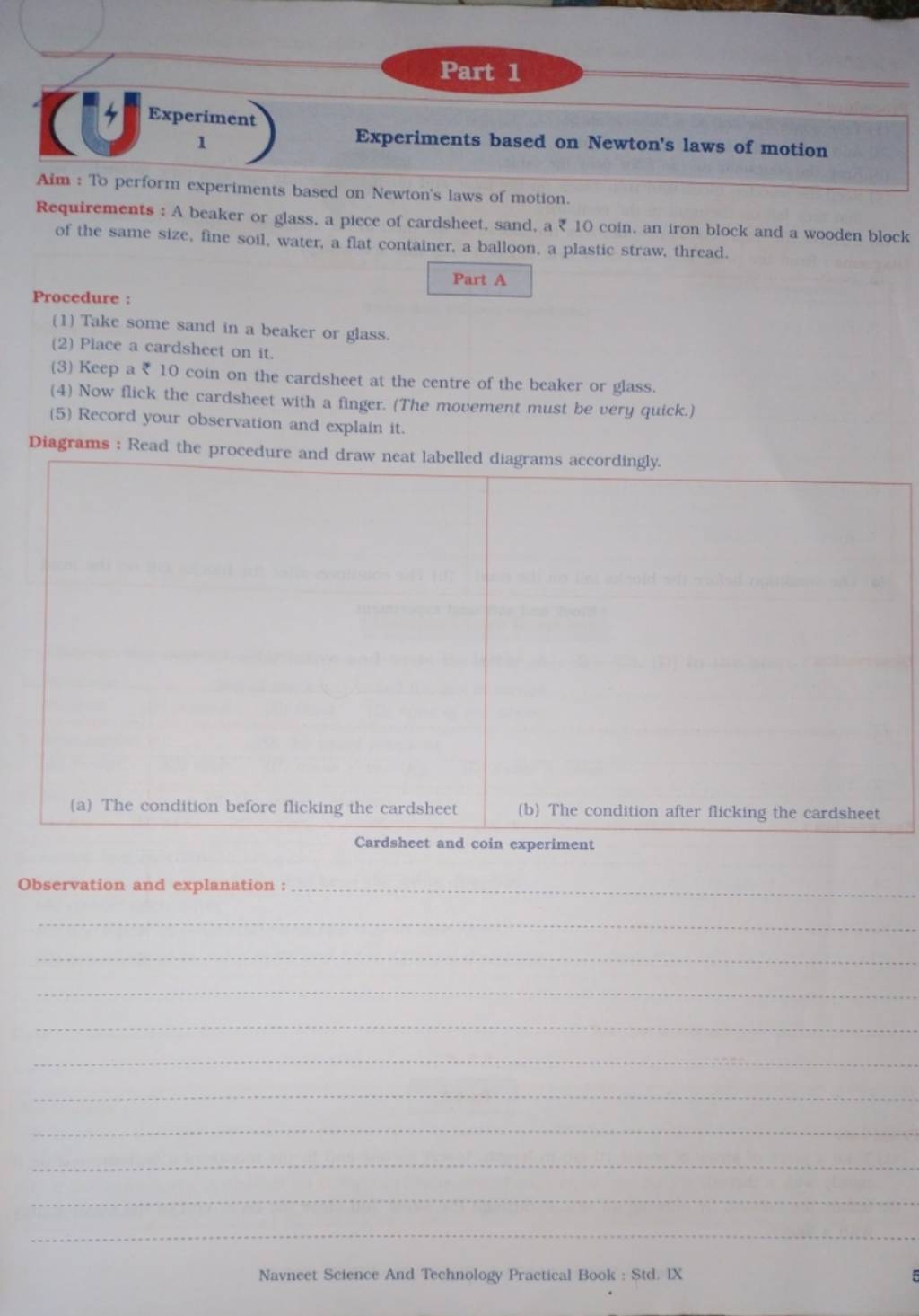 Part 1 Experiment 1 Experiments based on Newton's laws of motion Aim : To..
