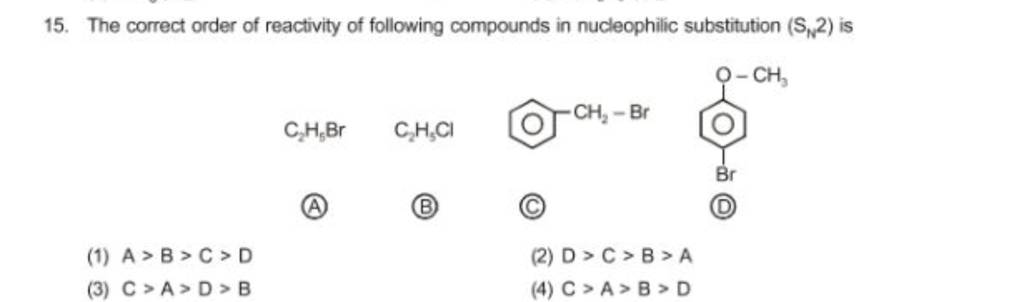 The Correct Order Of Reactivity Of Following Compounds In Nucleophilic Su