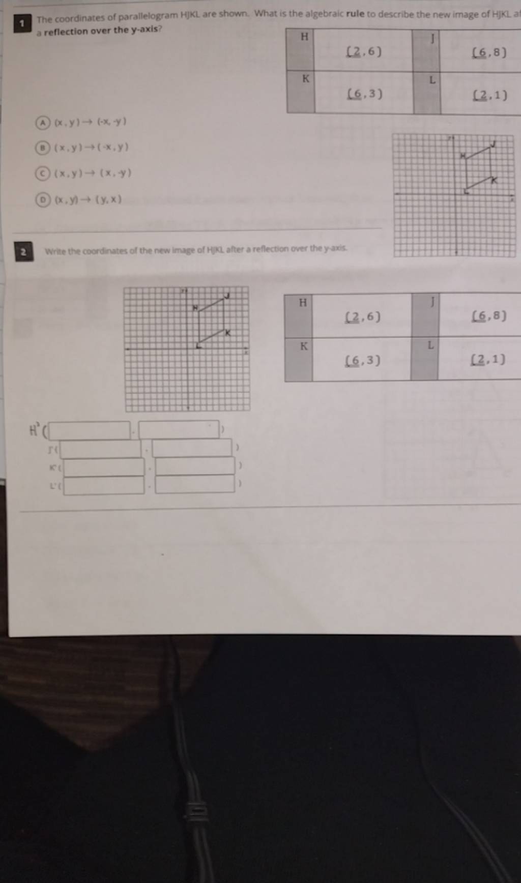 1 The coordinates of parallelogram HJKL are shown. What is the algebraic