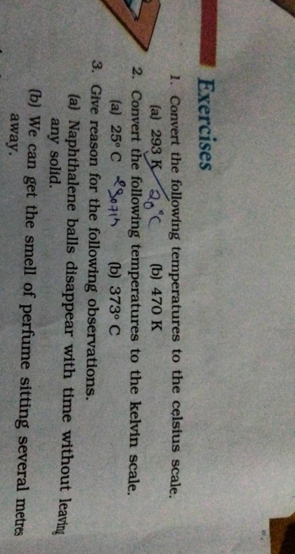 Exercises 1. Convert the following temperatures to the celsius scale. (a).. Exercises 1. Convert the following temperatures to the celsius scale. (a)..