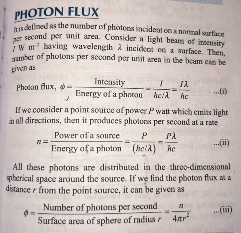 PHOTON FLUX It is defined as the number of photons incident on a normal s..