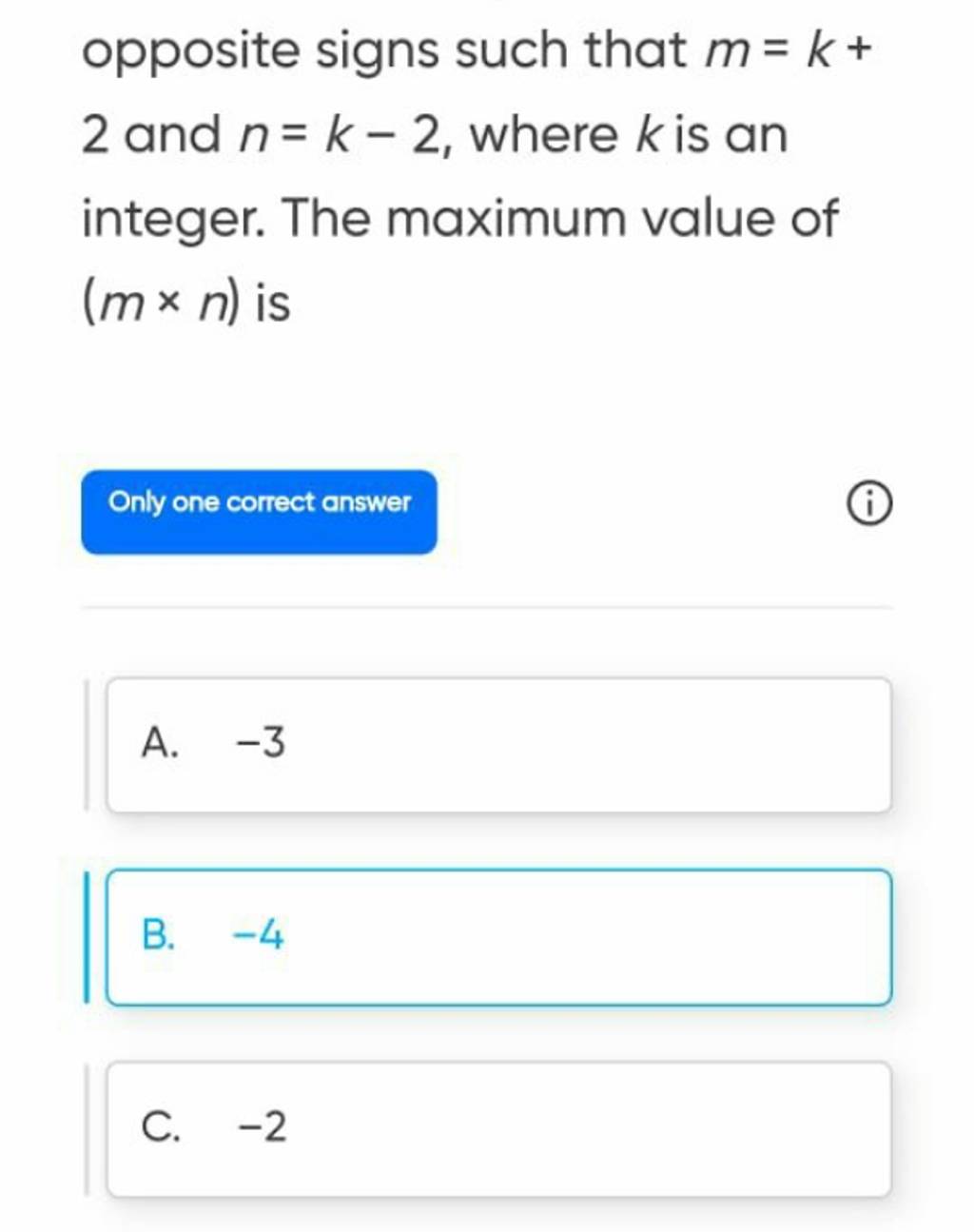 Opposite Signs Such That M K 2 And N K−2 Where K Is An Integer The Max
