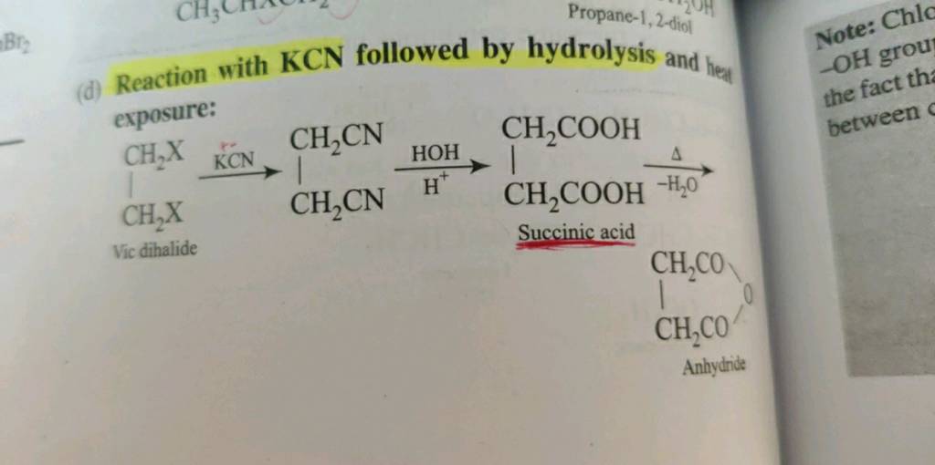 Propane-1, 2-diol (d) Reaction with KCN followed by hydrolysis and heaf e..