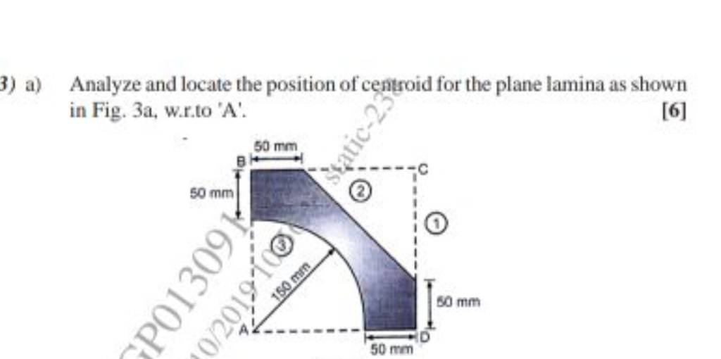 3) a) Analyze and locate the position of centroid for the plane lamina as..