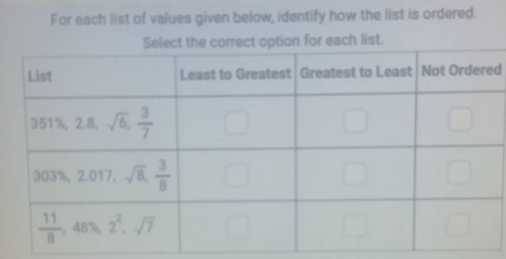 For each list of values given below, identify how the list is ordered. Se..