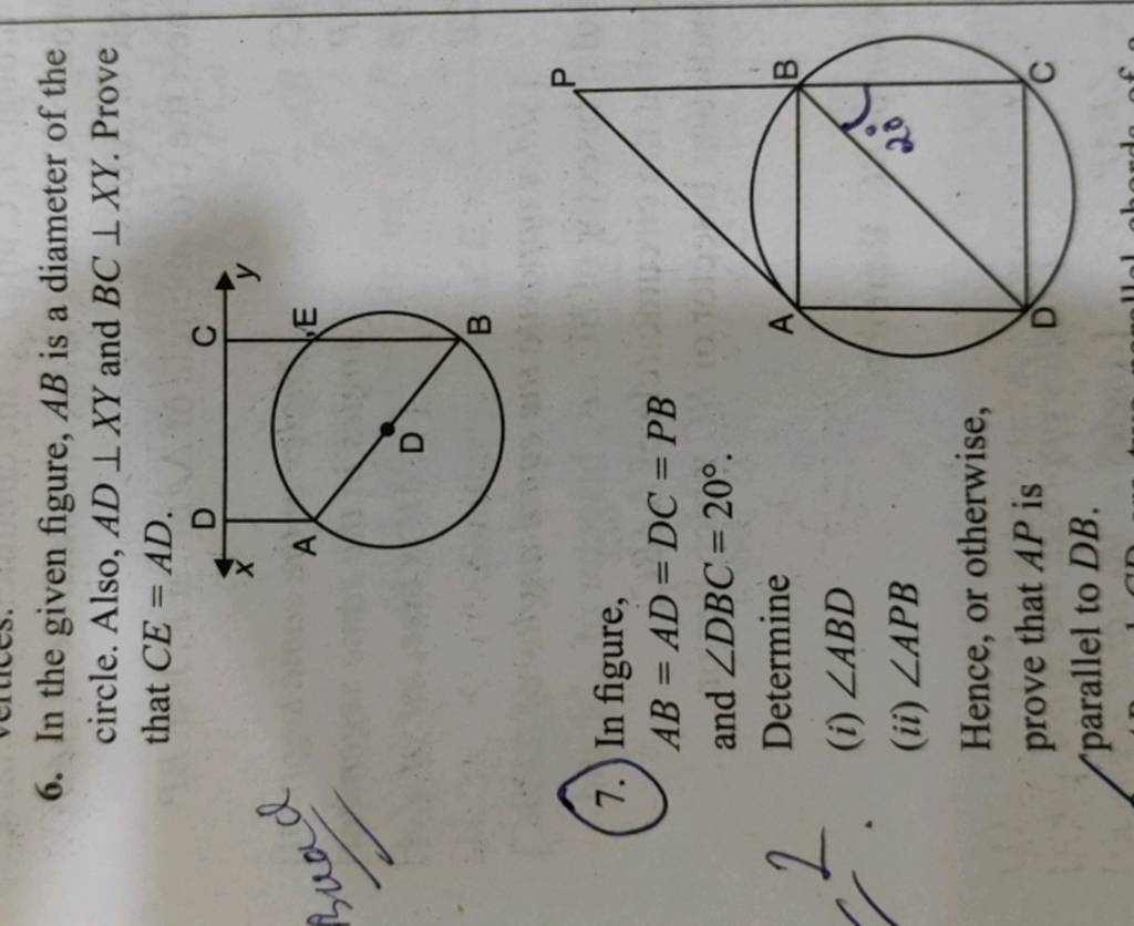 6. In the given figure, AB is a diameter of the circle. Also, AD⊥XY and B..