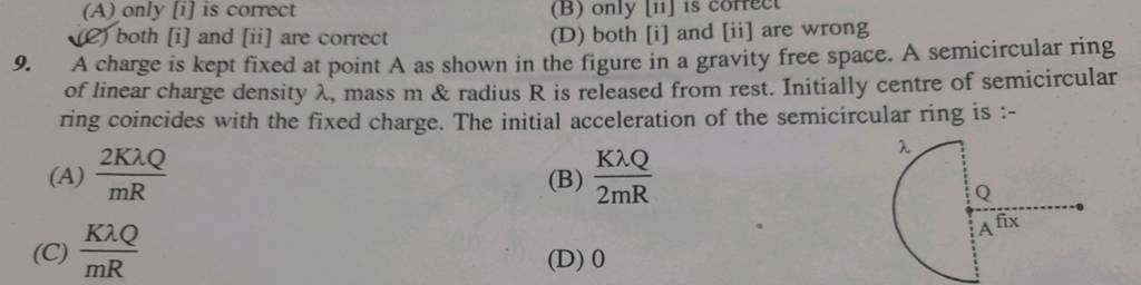 A charge is kept fixed at point A as shown in the figure in a gravity fre..