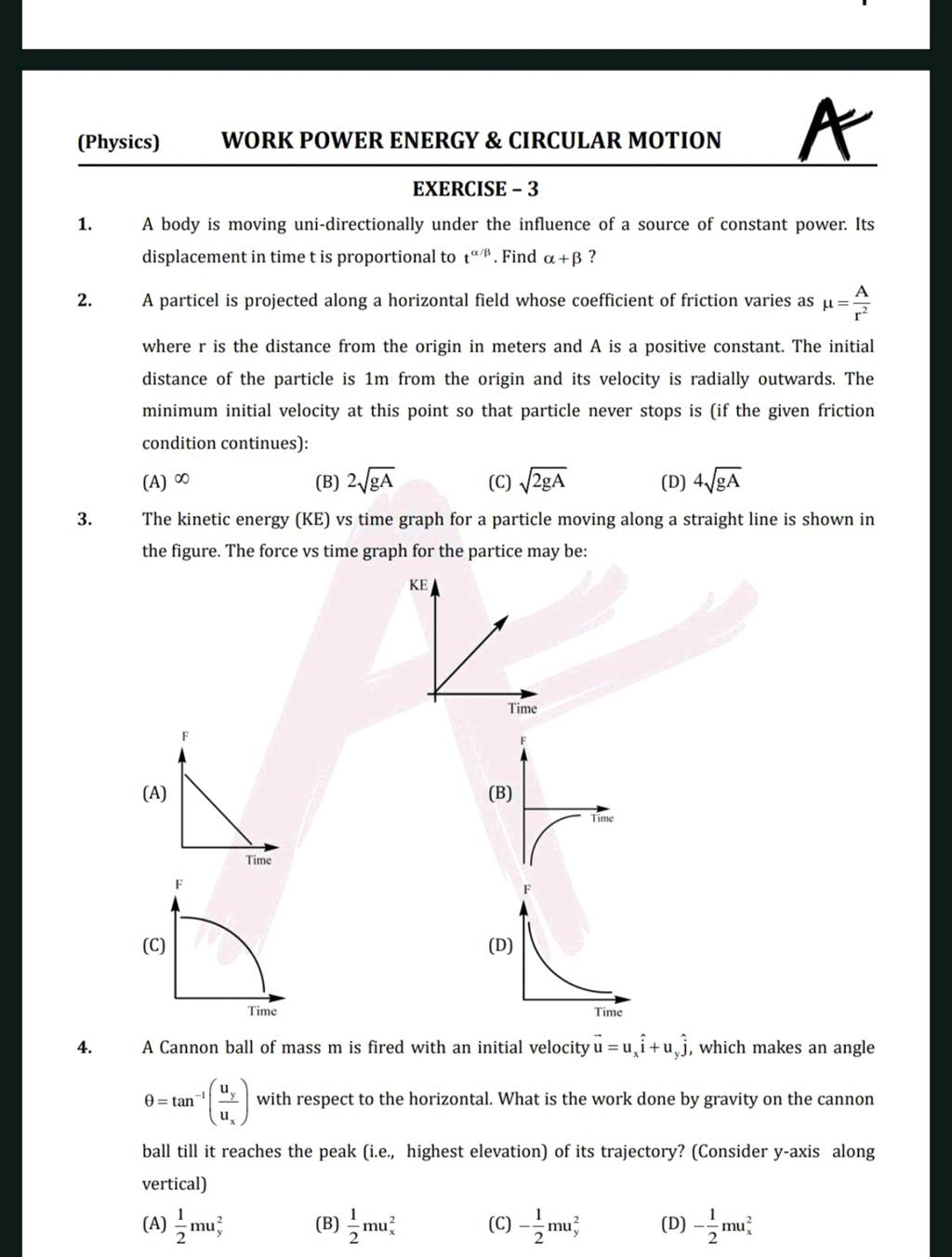 The kinetic energy (KE) vs time graph for a particle moving along a strai..