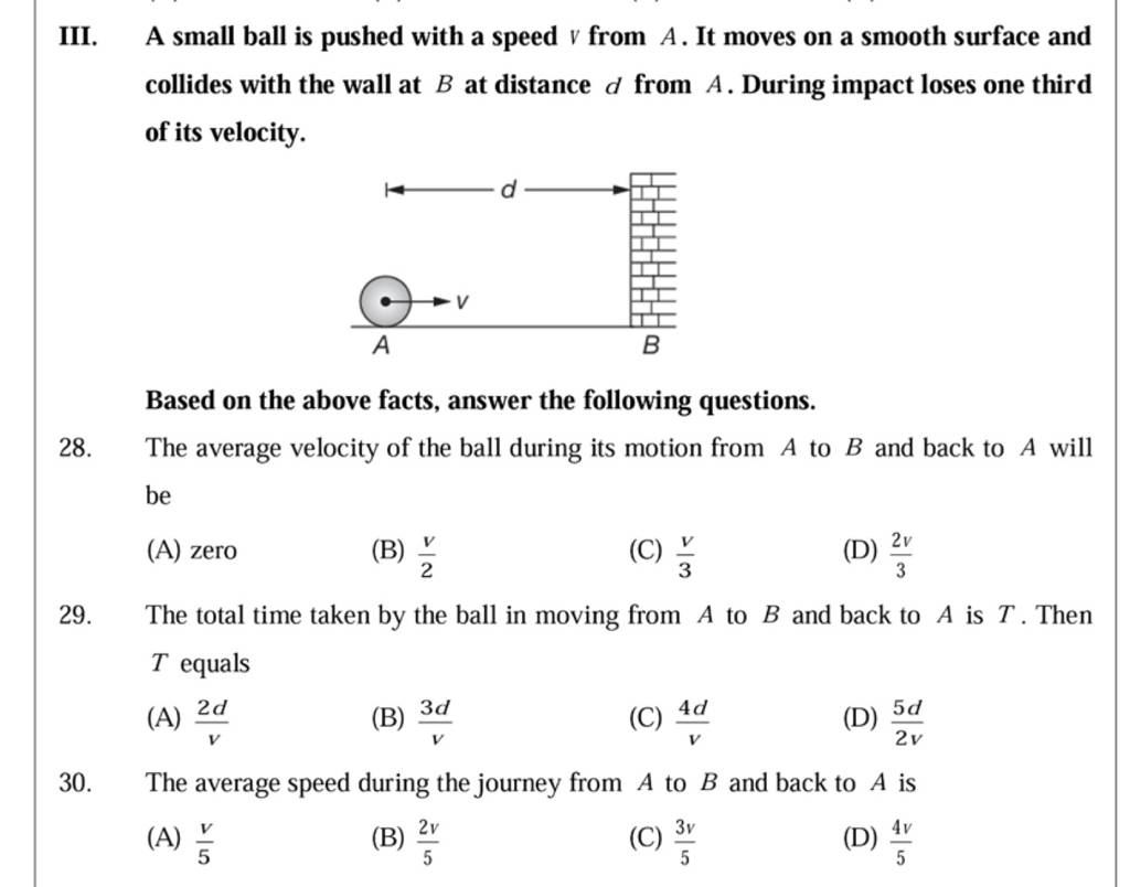 A small ball is pushed with a speed v from A. It moves on a smooth surfac..