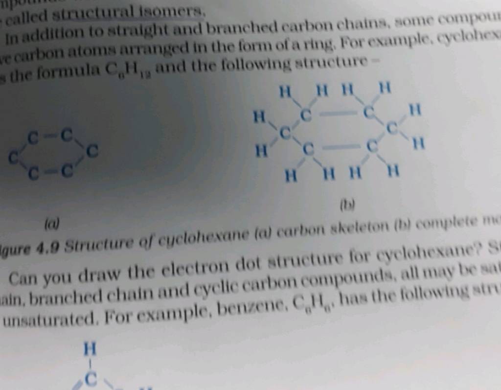 In addition to stratght and branched carbon chains, some compou ecarbon a..