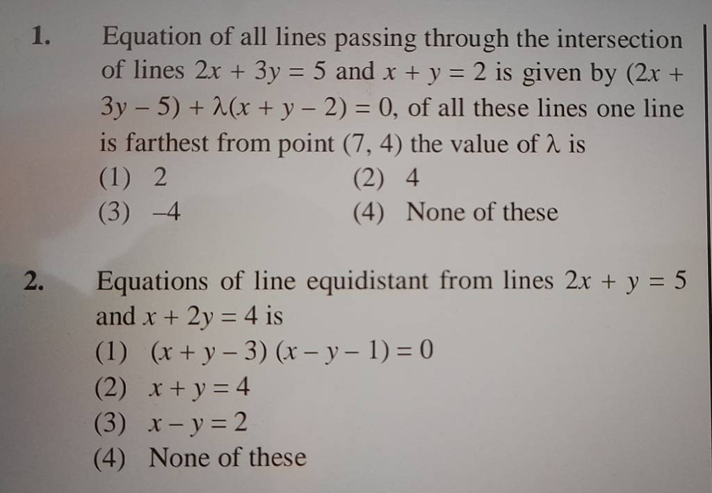 Equation Of All Lines Passing Through The Intersection Of Lines 2x 3y 5 A